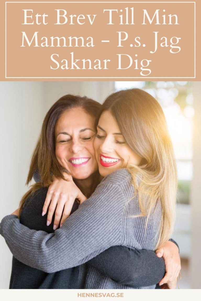 Ett Brev Till Min Mamma - P.S. Jag Saknar Dig