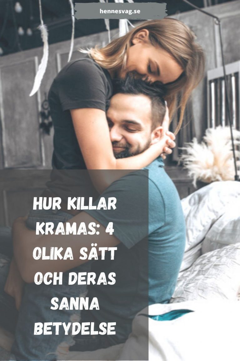 Hur Killar Kramas: 4 Olika Sätt Och Deras Sanna Betydelse